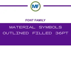 Material Symbols Outlined Filled 36pt Medium Font: Free Download ...