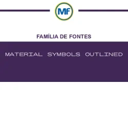Material Symbols Outlined Filled Bold: Baixar Fonte Grátis | MaisFontes