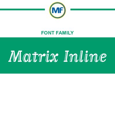 Matrix Inline Font Family: Download Free | MaisFontes