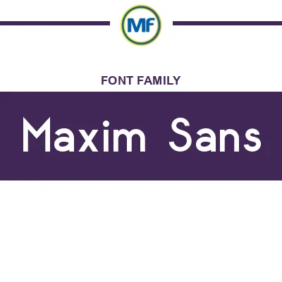 Maxim Sans Font Family: Download Free | MaisFontes