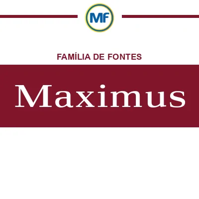 Maximus Família de Fontes: Baixe Grátis | MaisFontes
