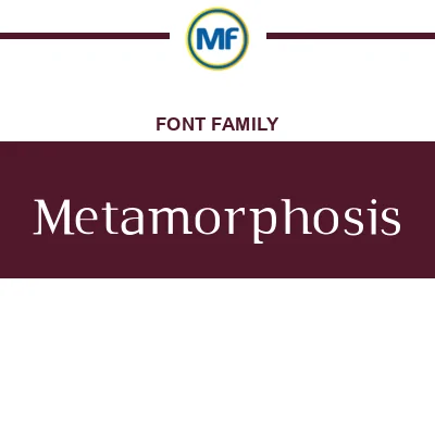 Metamorphosis Font Family: Download Free | MaisFontes