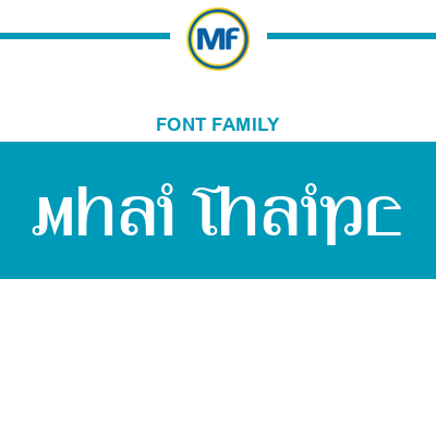 Mhai Thaipe Font Family: Download Free | MaisFontes