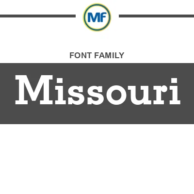 Missouri Font Family: Download Free | MaisFontes