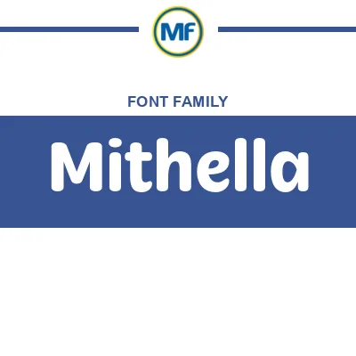 Mithella Font Family: Download Free | MaisFontes