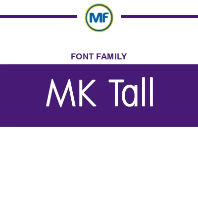 MK Tall Font Family: Download Free | MaisFontes