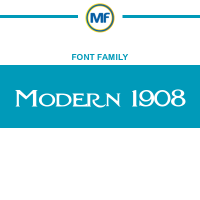 Modern 1908 Font Family: Download Free | MaisFontes