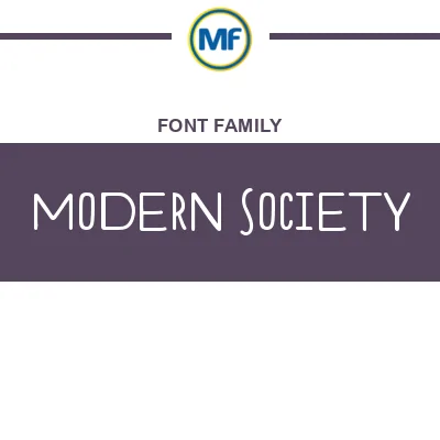 Modern Society Font Family: Download Free | MaisFontes