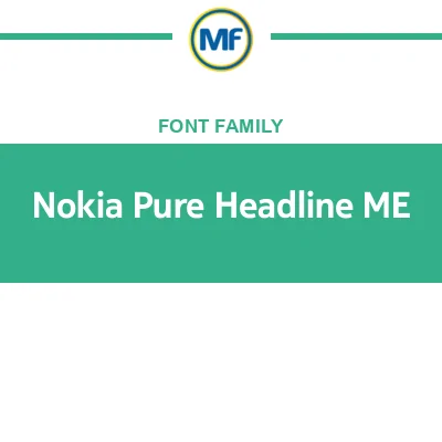 Nokia Pure Headline ME Font Family: Download Free | MaisFontes