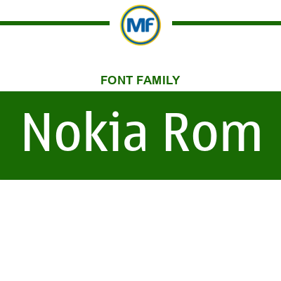 Nokia Rom Font Family: Download Free | MaisFontes