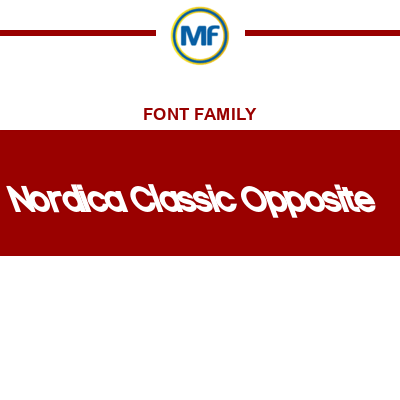 Nordica Classic Opposite Font Family: Download Free | MaisFontes