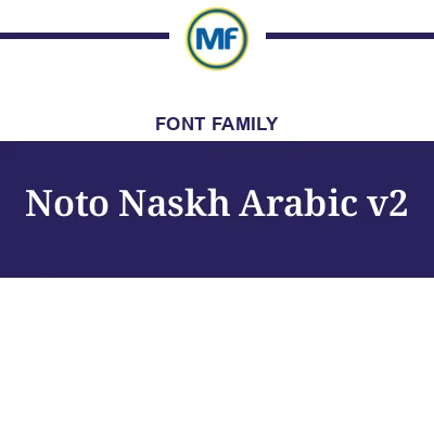 Noto Naskh Arabic v2 Font Family: Download Free (Google Fonts) | MaisFontes