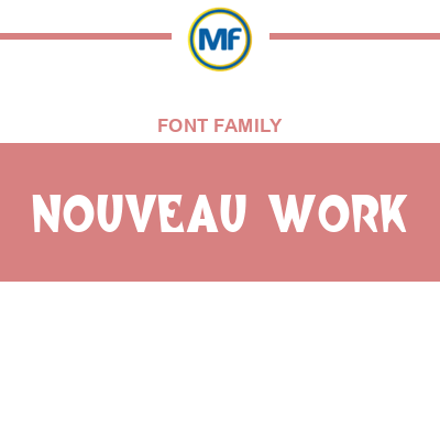 Nouveau Work Font Family: Download Free | MaisFontes
