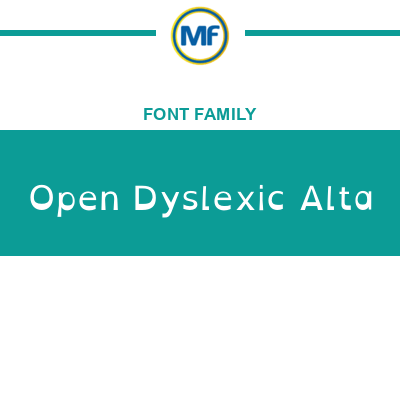 Open Dyslexic Alta Font Family: Download Free | MaisFontes