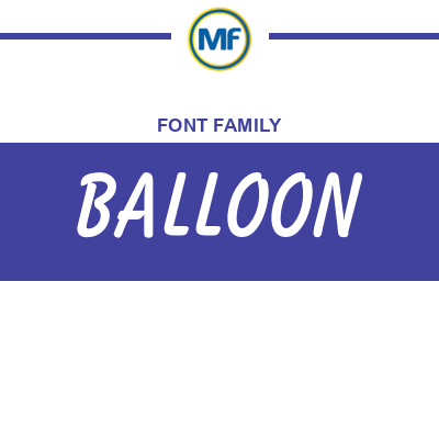 Balloon Font Family: Free Download | MaisFontes