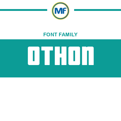 Othon Font Family: Free Download | MaisFontes