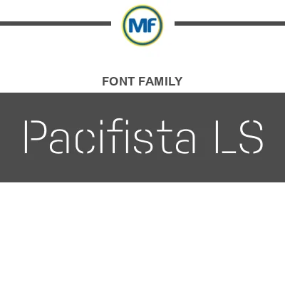 Pacifista LS Font Family: Free Download | MaisFontes