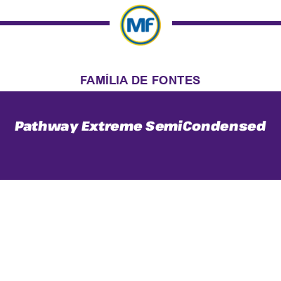 Pathway Extreme SemiCondensed Família de Fontes: Baixe Grátis (Google ...