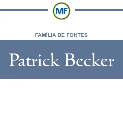 Patrick Becker Família de Fontes: Baixe Grátis | MaisFontes