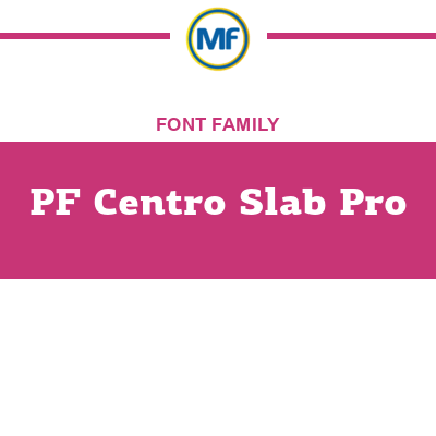 PF Centro Slab Pro Font Family: Free Download | MaisFontes