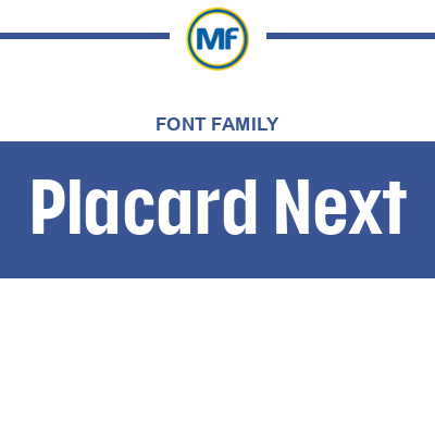 Placard Next Wide Font Family: Download Free | MaisFontes