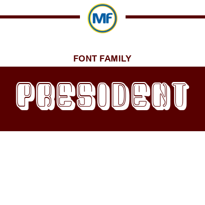President Font Family: Download Free | MaisFontes