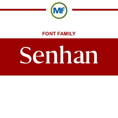 Senhan Font Family: Free Download | MaisFontes