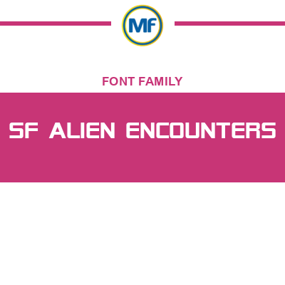 SF Alien Encounters Font Family: Download Free | MaisFontes