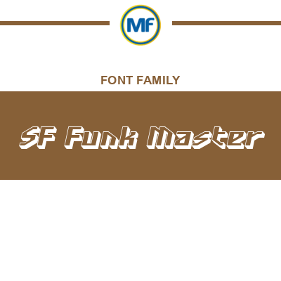 SF Funk Master Font Family: Download Free | MaisFontes
