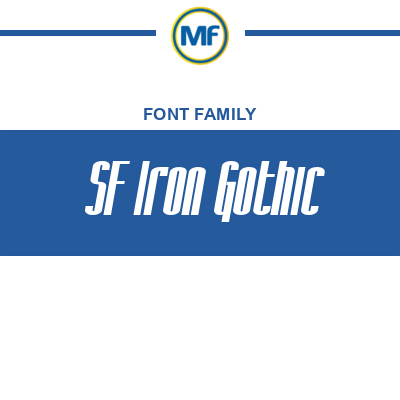 SF Iron Gothic Font Family: Download Free | MaisFontes