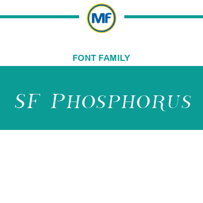 SF Phosphorus Font Family: Download Free | MaisFontes