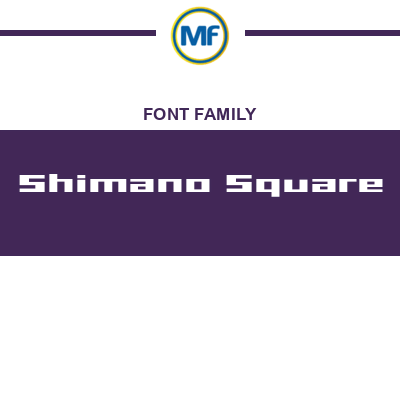 Shimano Square Font Family: Free Download | MaisFontes