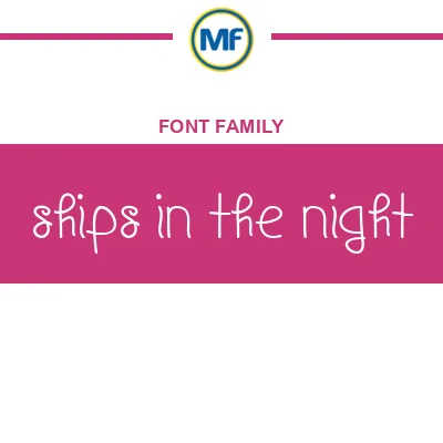 Ships In The Night Font Family: Download Free | MaisFontes