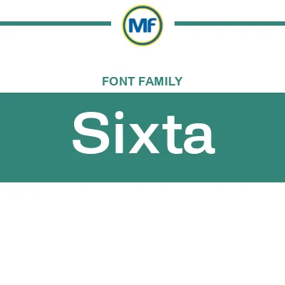 Sixta Font Family: Free Download | MaisFontes