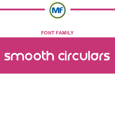 Smooth Circulars Font Family: Download Free | MaisFontes