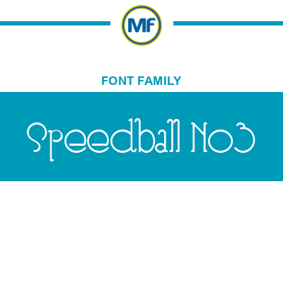 Speedball No3 Font Family: Download Free | MaisFontes