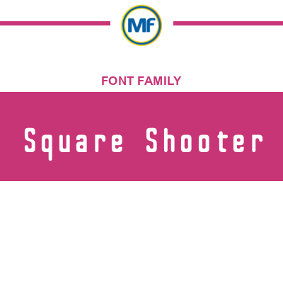 Square Shooter Font Family: Download Free | MaisFontes
