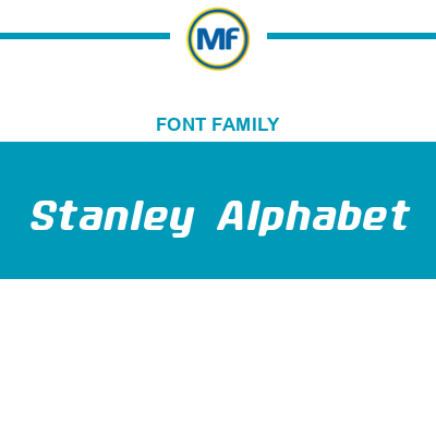 Stanley Alphabet Font Family: Free Download | MaisFontes