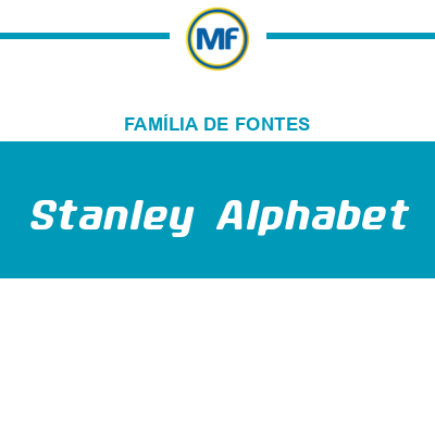 Stanley Alphabet Família de Fontes: Baixe Grátis | MaisFontes
