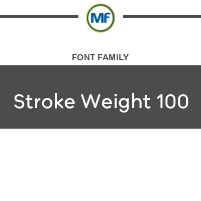 Stroke Weight 100 Font Family: Download Free | MaisFontes