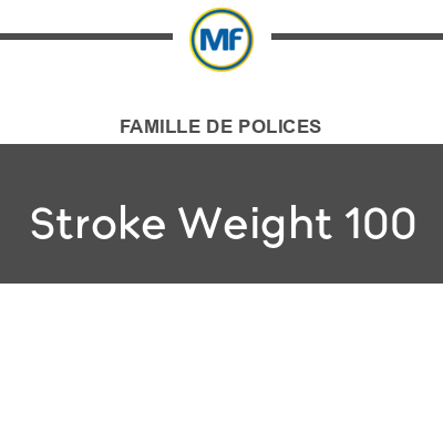 Stroke Weight 100 Famille de Polices: Téléchargement Gratuit | MaisFontes