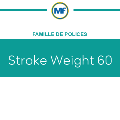Stroke Weight 60 Famille de Polices: Téléchargement Gratuit | MaisFontes