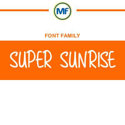Super Sunrise Font Family: Download Free | MaisFontes