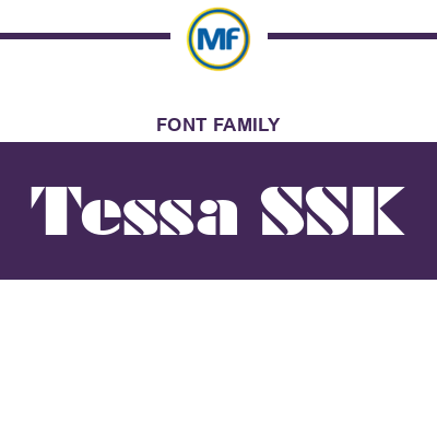 Tessa SSK Font Family: Free Download | MaisFontes