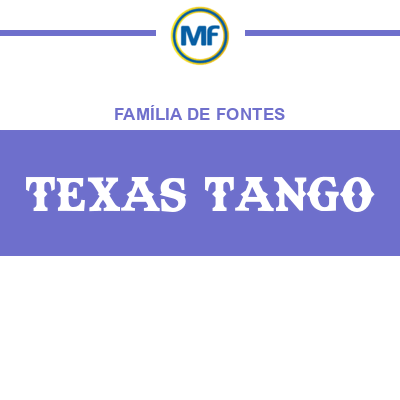 Texas Tango Família de Fontes: Baixe Grátis | MaisFontes