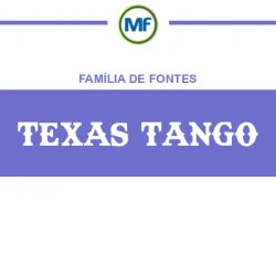 Texas Tango Bold: Baixar Fonte Grátis | MaisFontes