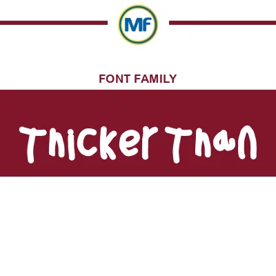 Thicker Than Font Family: Download Free | MaisFontes