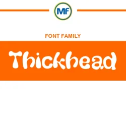 Thickhead Font: Free Download | MaisFontes