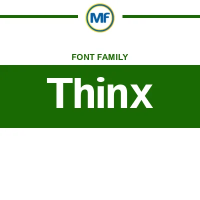 Thinx Font Family: Free Download | MaisFontes