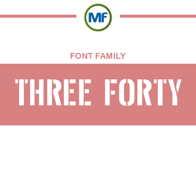 Three Forty Font Family: Download Free | MaisFontes